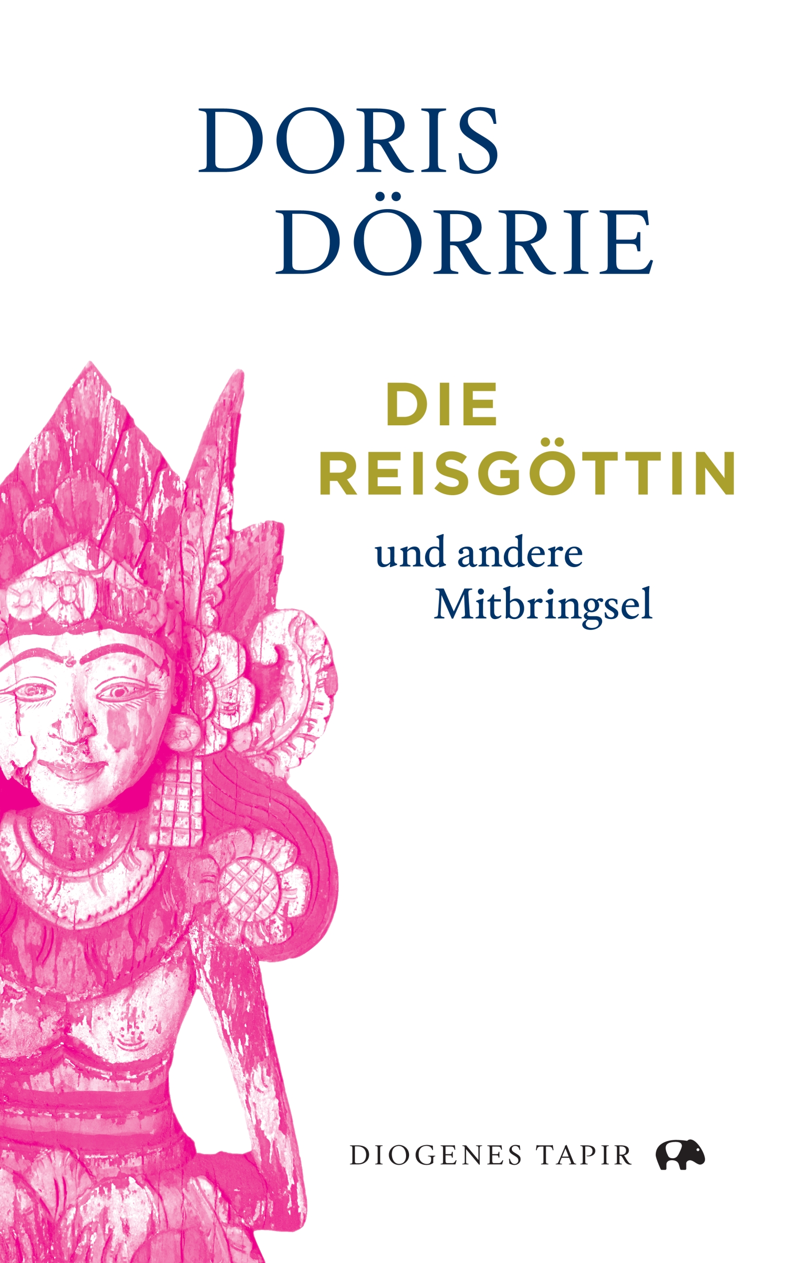 Die Reisgöttin - Doris Dörrie - BuchBesessen