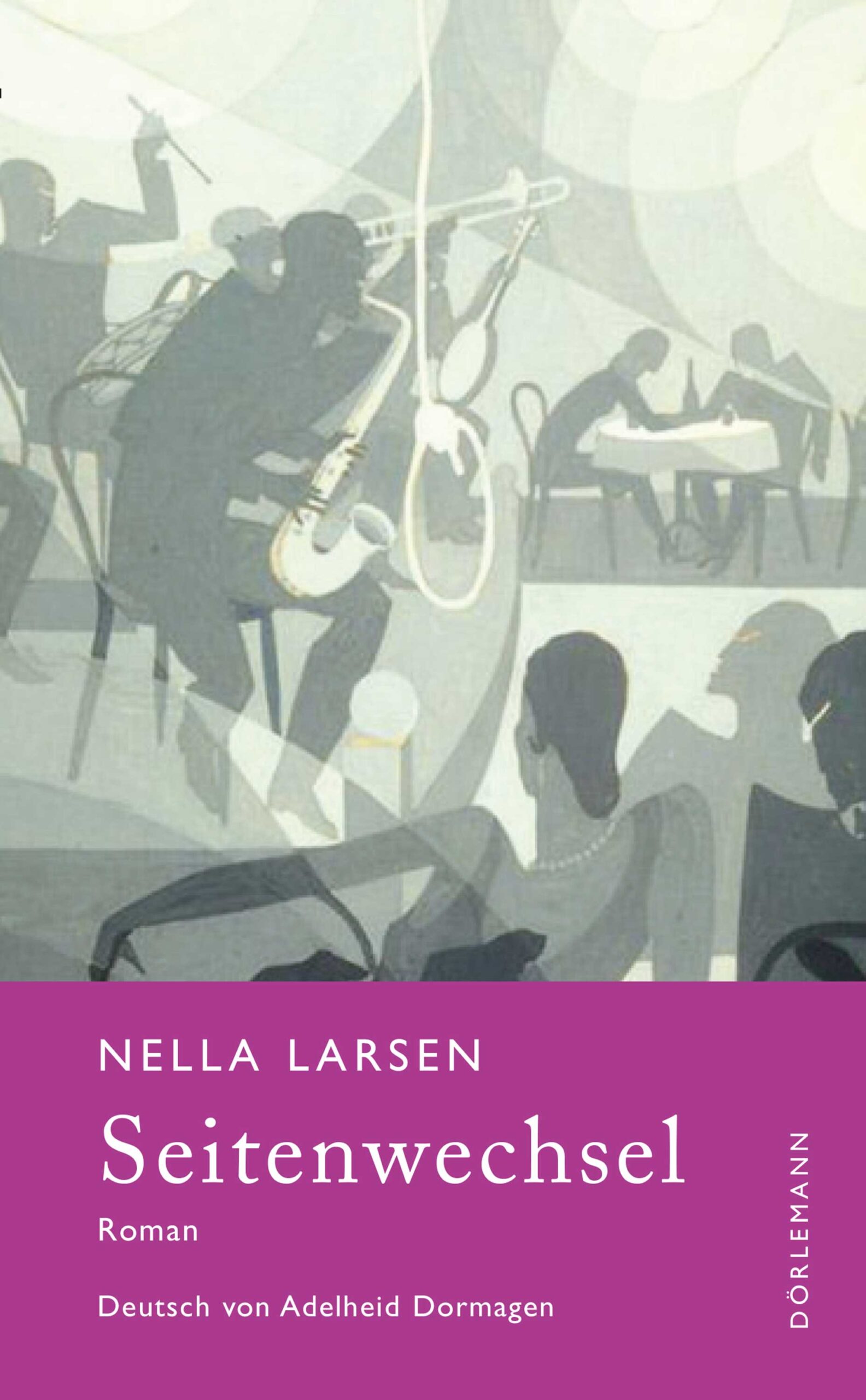 Seitenwechsel - Nella Larsen - BuchBesessen